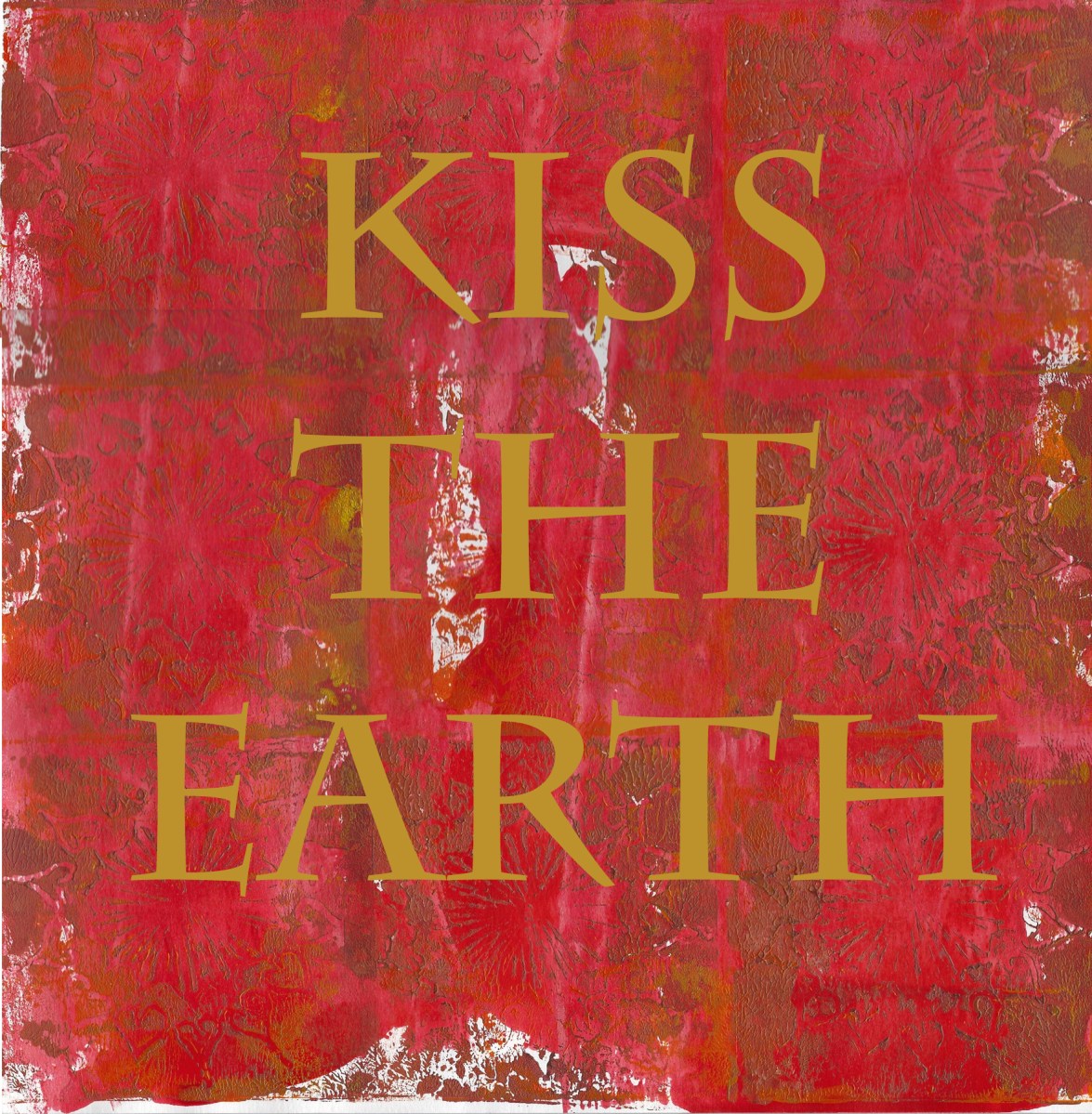 Kiss the Earth – Sarasvati Flow
