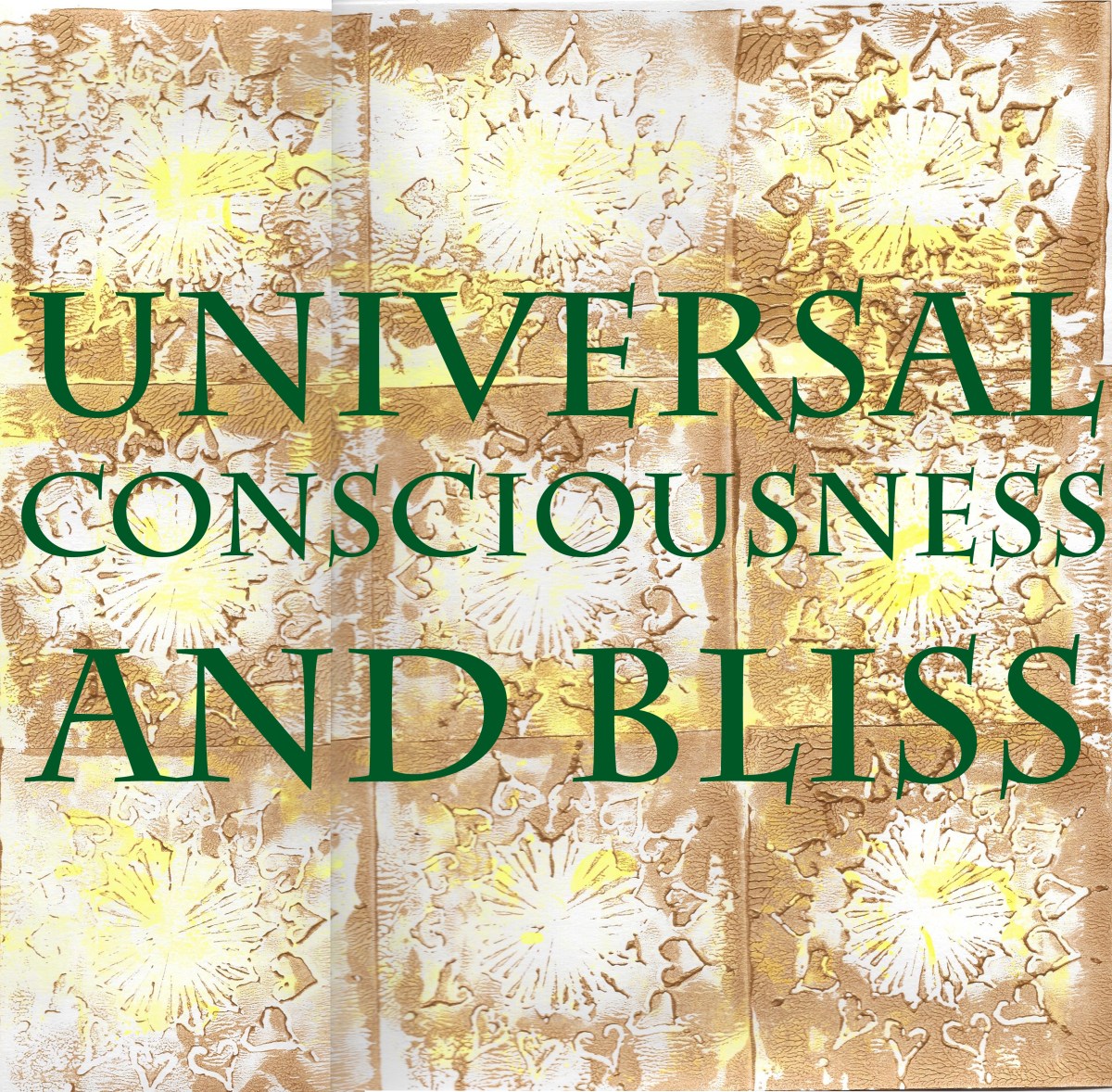 Universal Consciousness and Bliss – Sarasvati Flow